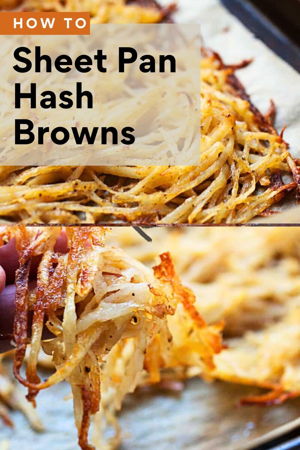 Sheet Pan Hash Browns - Super Crispy ~ Crunch Time Kitchen