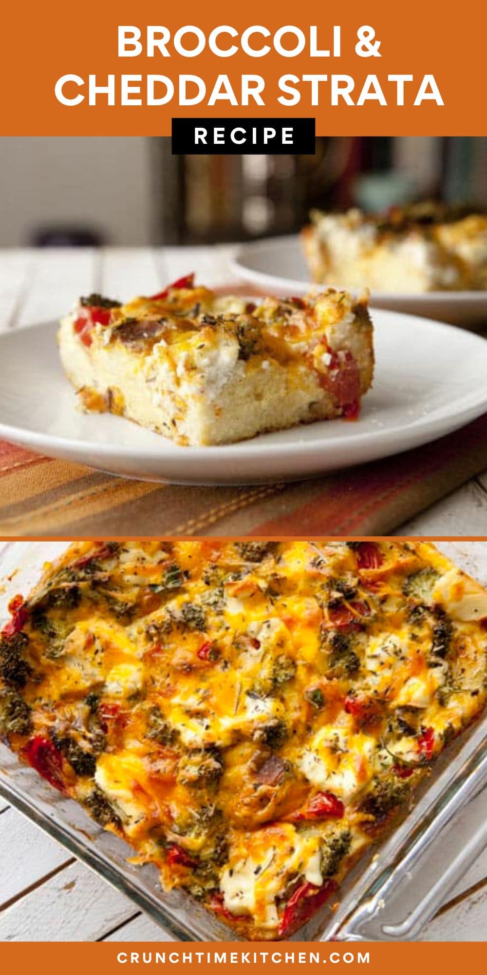 Broccoli and Cheddar Breakfast Strata ~ Crunch Time Kitchen