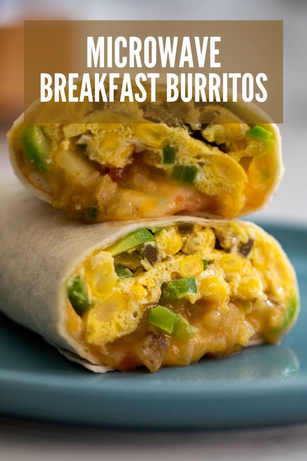 Microwave Breakfast Burrito with Potatoes - 10 Minute Recipe
